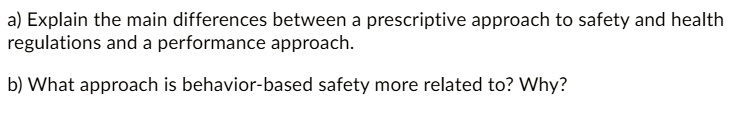 SOLVED: a) Explain the main differences between a prescriptive approach ...