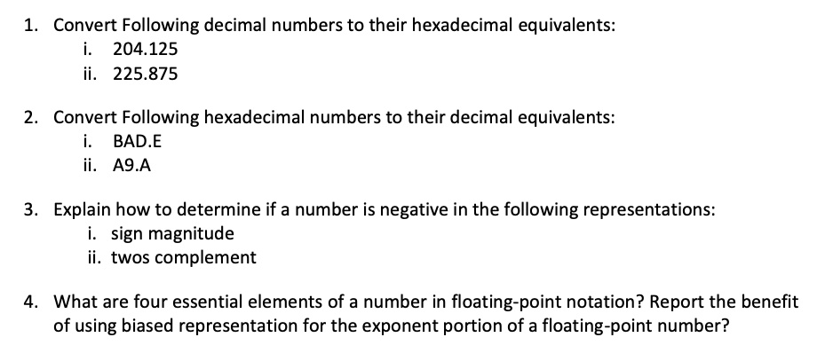 Solved 1 Convert The Following Decimal Numbers To Their Hexadecimal
