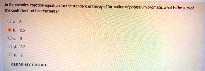SOLVED: In the chemical reaction equation for the standard enthalpy of formation of potassium ...