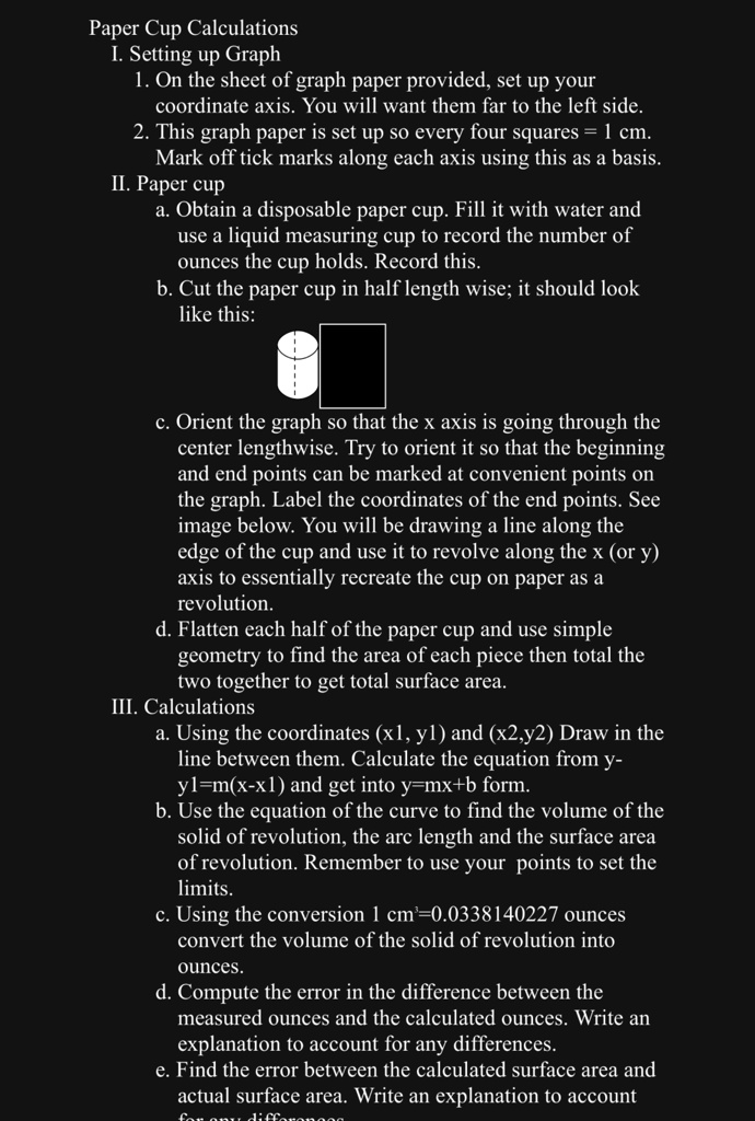 Paper Cup Calculations I. Setting up Graph 1. On the sheet of graph ...