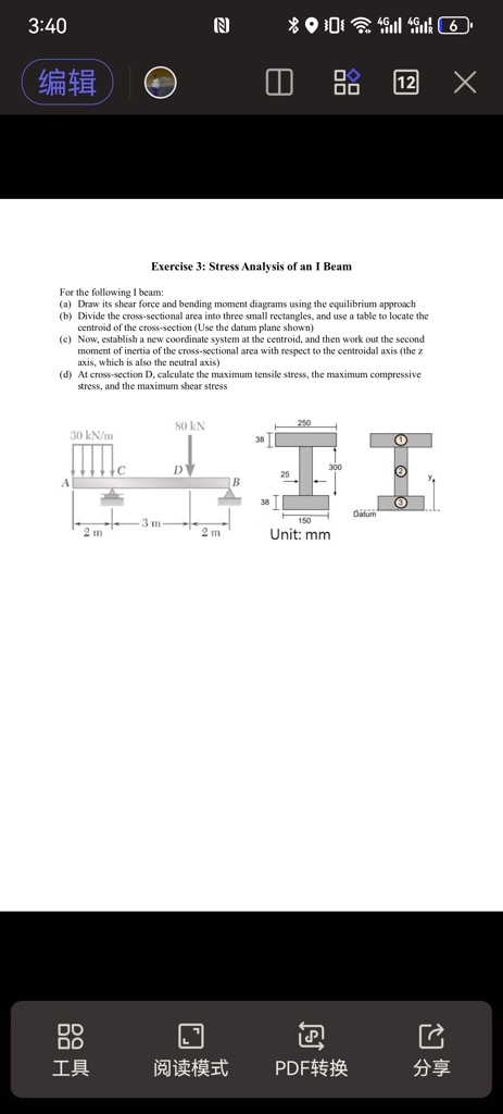 [GET ANSWER] Exercise 3: Stress Analysis of an I Beam For the following ...