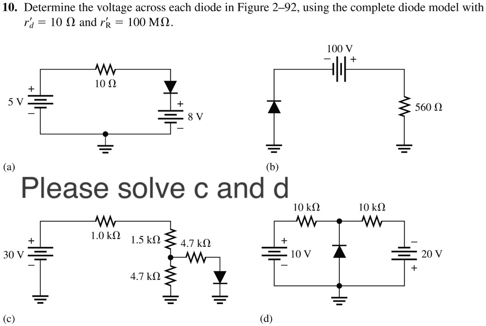 determine the voltage across each diode in figure 2 92 using the complete diode model with ...