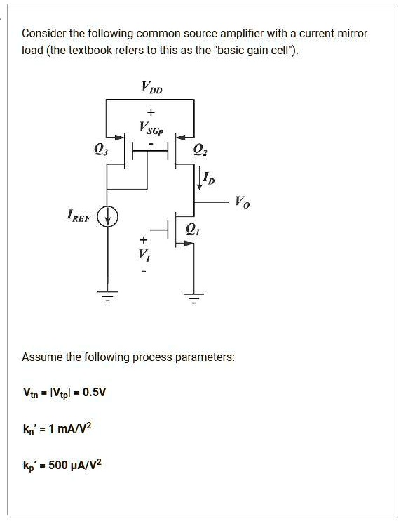SOLVED: Q.1) The operating region of PMOS Q3 is best described as: 1.) If conducting, it is in ...
