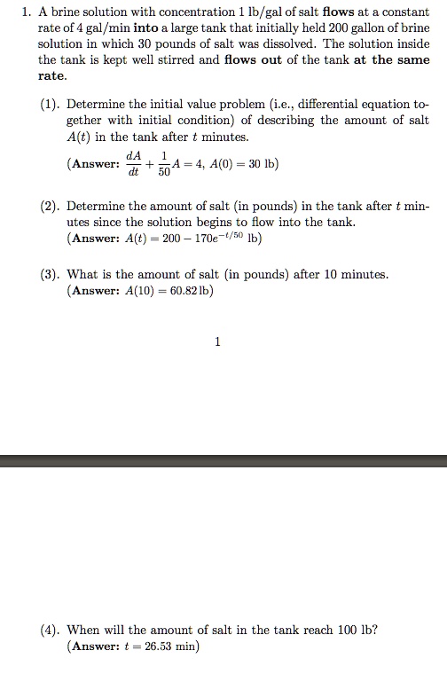 SOLVED: A brine solution with concentration Ib/gal of salt flows at a ...