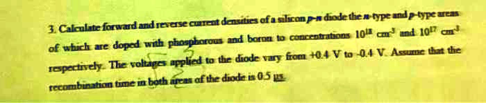 SOLVED: 3. Calculate forward and reverse current densities of a silicon ...