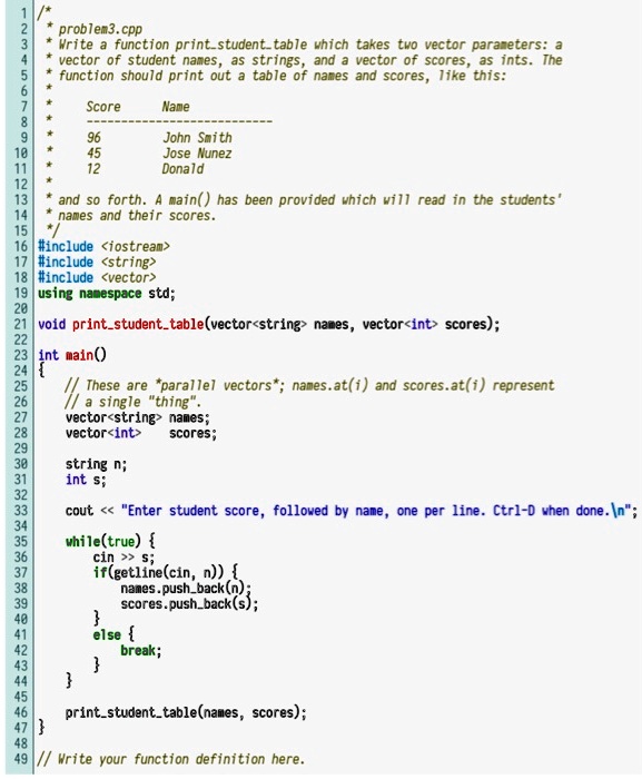 SOLVED: problem3.cpp Write a function printstudenttable which takes two vector parameters: a ...