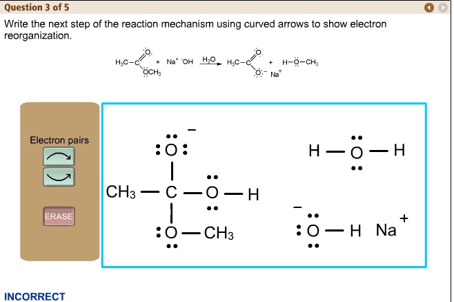 Question 3 of 5 Write the next step of the reaction mechanism using curved arrows to show ...