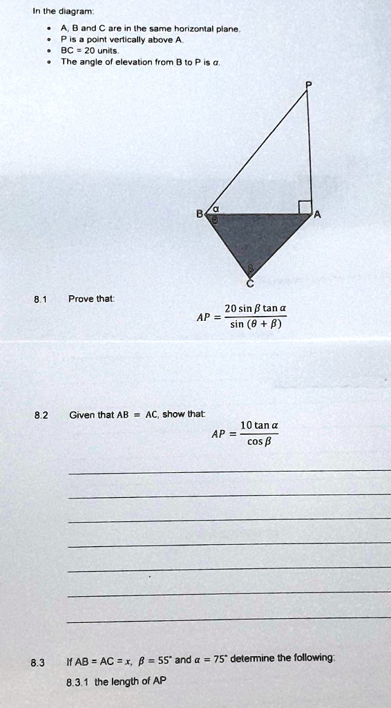 SOLVED: In the diagram A,B and C are in the same horizontal plane P is a point vertically above ...