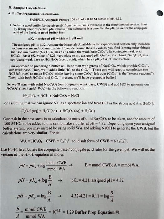 SOLVED: II. Sample Calculations: A. Buffer Preparation Calculations SAMPLE Assigned: Prepare 100 ...