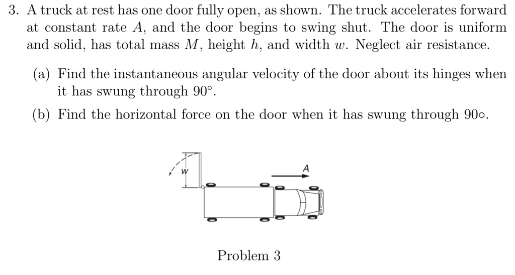 can you please explain this physics problem step by step 3 a truck at ...