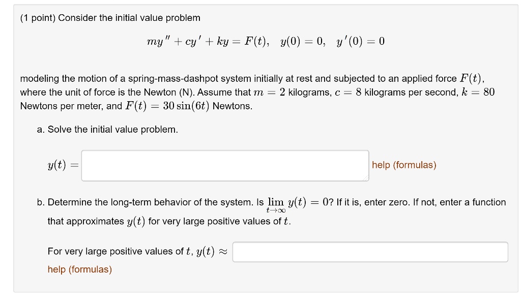 Solved Point Consider The Initial Value Problem Ty Cy Ky F T