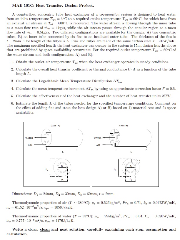 SOLVED: MAE 101C: Heat Transfer. Design Project. A counterflow ...