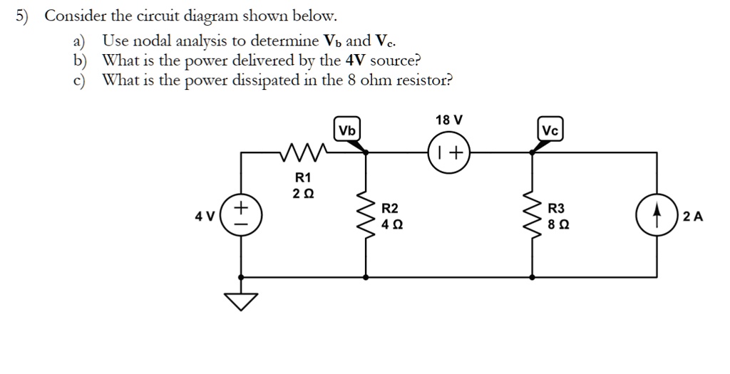 SOLVED: 5 Consider the circuit diagram shown below. a) Use nodal analysis to determine Vp and Ve ...