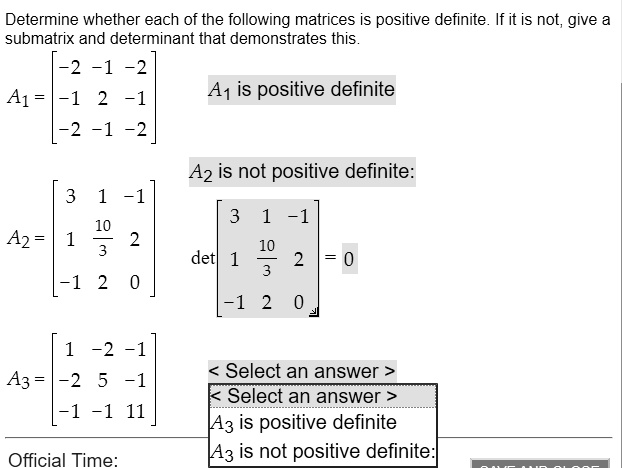 Determine whether each of the following matrices is positive definite ...