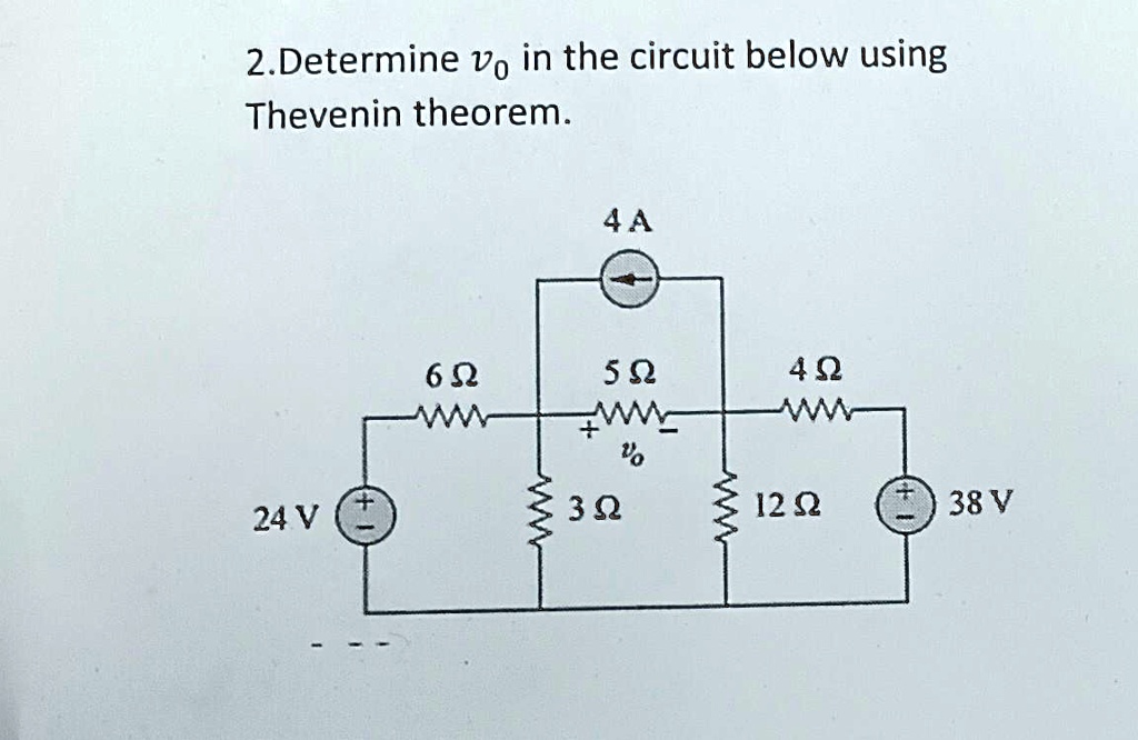 SOLVED: 2.Determine Vo in the circuit below using Thevenin theorem. 4A 692 59 mt 49 WWW 392 12 ...