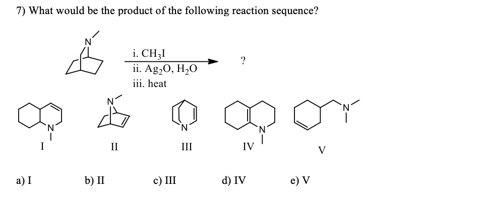 SOLVED: What would be the product of the following reaction sequence? i ...
