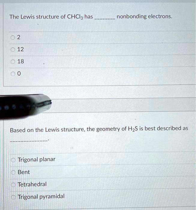 SOLVED: The Lewis structure of CHCl3 has nonbonding electrons. 12 18 ...