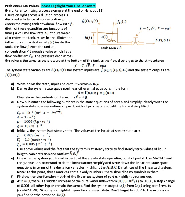 SOLVED: Problems 3(30 Points) Please Highlight Your Final Answers (Hint: Refer to mixing process ...