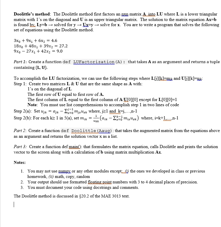 SOLVED: Doolittle's method: The Doolittle method first factors an nxn matrix into LU, where L is ...