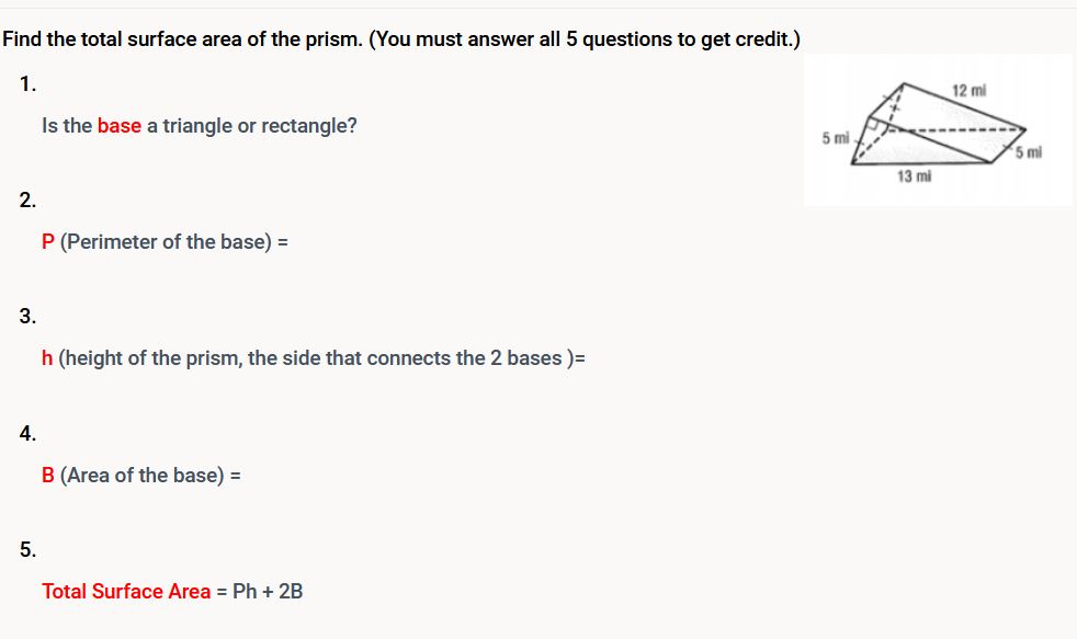 Find the total surface area of the prism. (You must answer all 5 ...