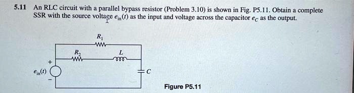 511an rlc circuit with a parallel bypass resistor problem 310 is shown in figp511obtain a ...