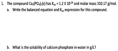 the compound capo s has kv 12x 10 and molar mass 31017 gmol write the ...