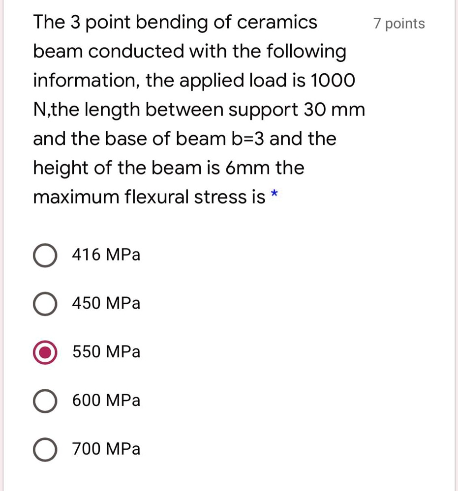 SOLVED: The 3 point bending of ceramics 7 points beam conducted with ...