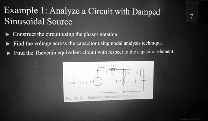 SOLVED: Example 1: Analyze a Circuit with Damped Sinusoidal Source Construct the circuit using ...
