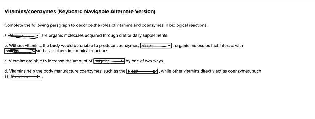 SOLVED: Vitamins/coenzymes (Keyboard Navigable Alternate Version) Complete the following ...