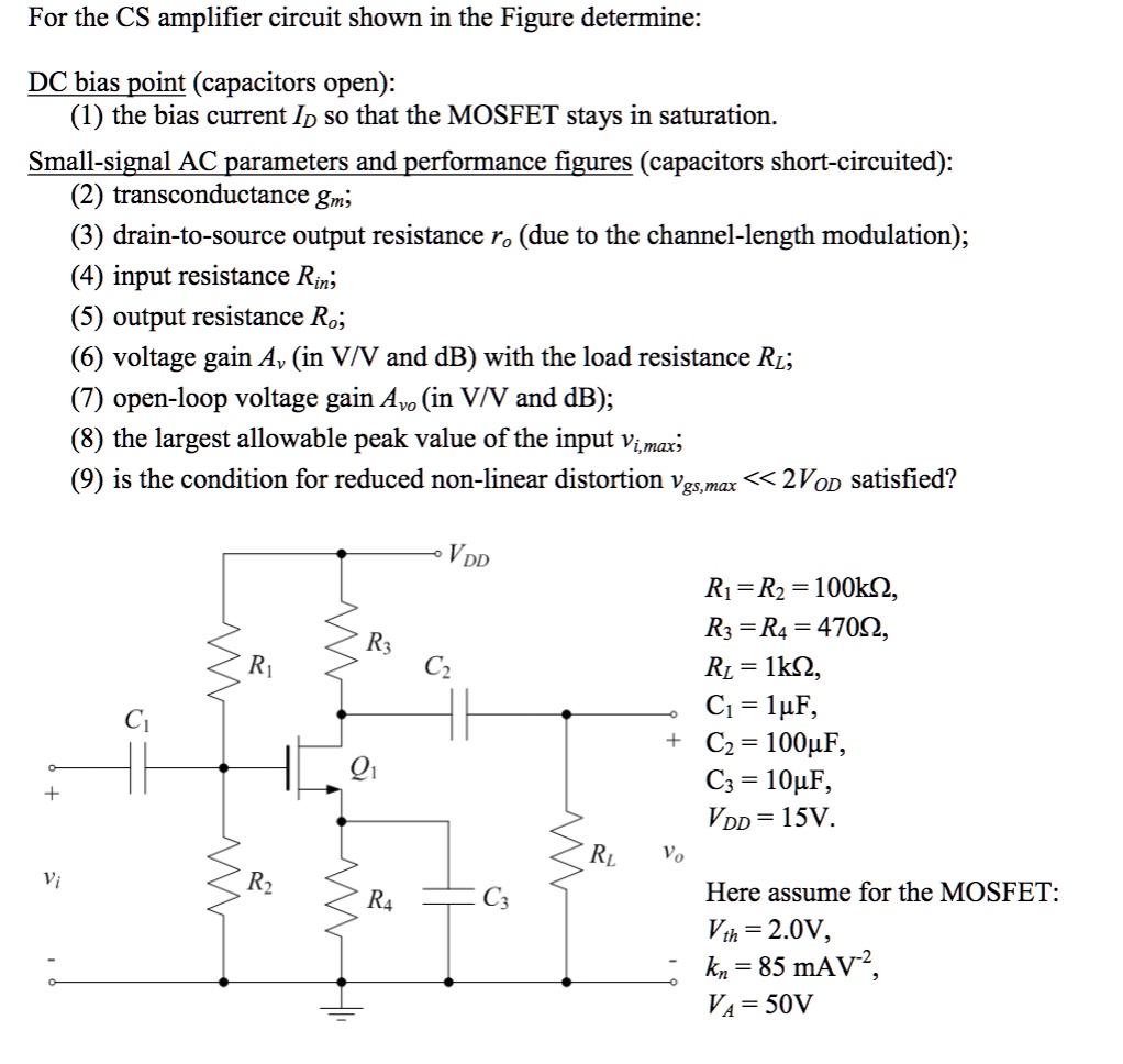 for the cs amplifier circuit shown in the figure determine dc bias ...