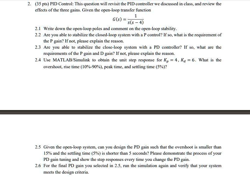 SOLVED: Please only answer 2.5 2.35 ptsPID Control:This question will ...