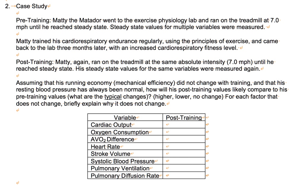 SOLVED: thats all info I have 2. -Case Study Pre-Training: Matty the ...
