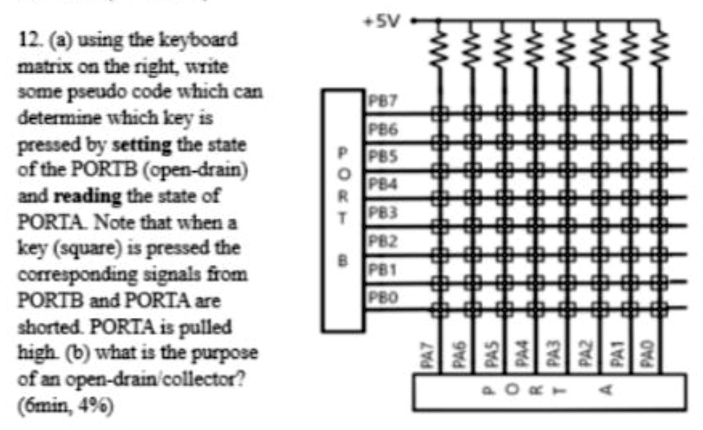 Solved Texts Using Coding For 68hc11 Microprocessor 5v 12 Using The Keyboard Matrix On The