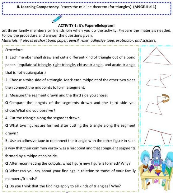 SOLVED: Paki Help Po Please IL Learning Competency: Proves the midline ...