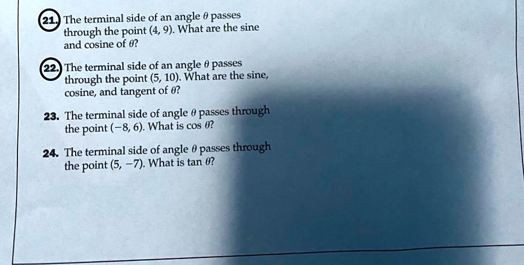 the terminal side of an angle 0 passes through the point 49 what are ...