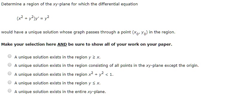 SOLVED: Determine region of the xy-plane for which the differential equation vZ)y' would have ...