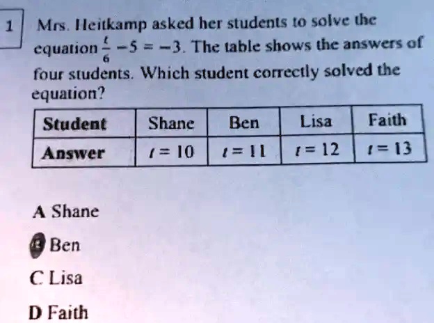 SOLVED: Mrs . Heitkamp asked her students t0 solve the cquation -5 -3 ...