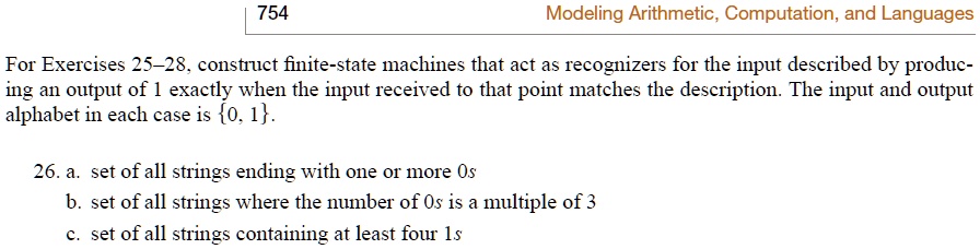 Solved Modeling Arithmetic Computation And Languages For Exercises 25 28 Construct Finite 0971