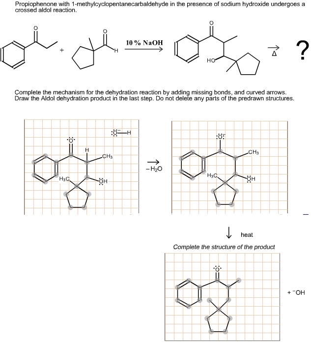 Propiophenone with methylcyclopentanecarbaldehyde in the presence of ...
