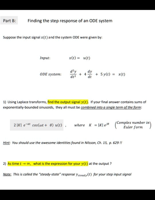 Solved Part B Finding The Step Response Of An Ode System Suppose The Input Signal Xt And The 2382