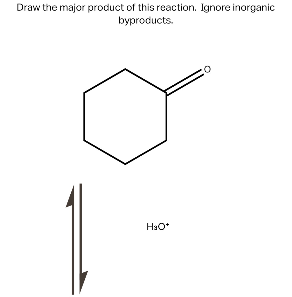 SOLVED: Draw the major product of this reaction: Ignore inorganic ...