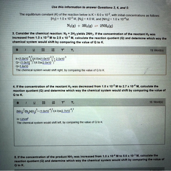use this information to answer questions 3 4 and 5 the equilibrium constant k of he reaclion ...