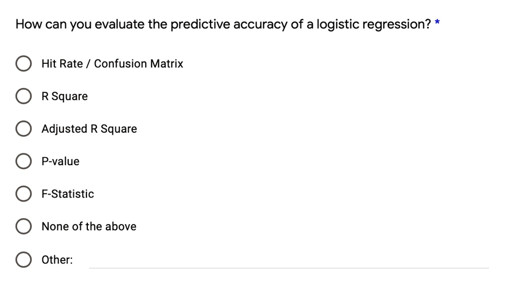 how can you evaluate the predictive accuracy of a logistic regression ...
