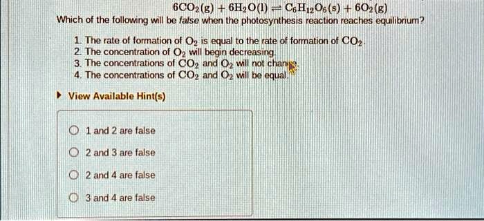 6CO2(g) + 6H2O(l) = C6H12O6(s) + 6O2(g) Which of the following will be ...