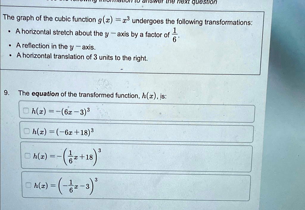 SOLVED: The graph of the cubic function g(x)=x^(3) undergoes the ...