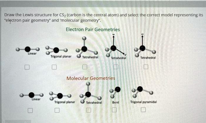 Solved Draw The Lewis Structure For Cs2 Carbon Is The Central Atom And Select The Correct