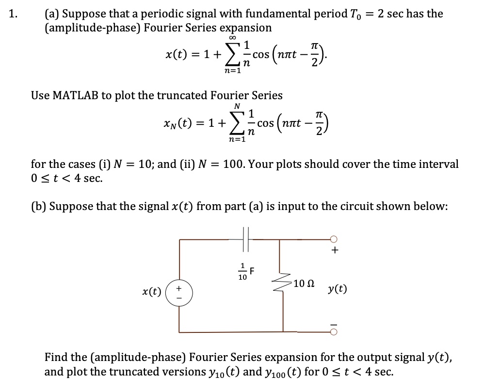 Solved A Suppose That A Periodic Signal With Fundamental Period Tâ‚€ 2 Sec Has The 