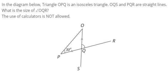 in the diagram below triangle o p q is an isosceles triangle o q s and p q r are straight lines ...