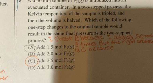 evacuated container in a two stepped process the kelvin temperature of ...