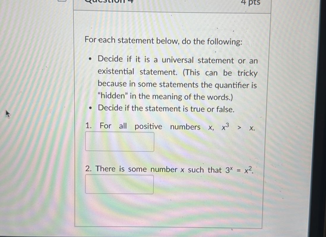 for each statement below do the following decide if it is a universal statement or an ...